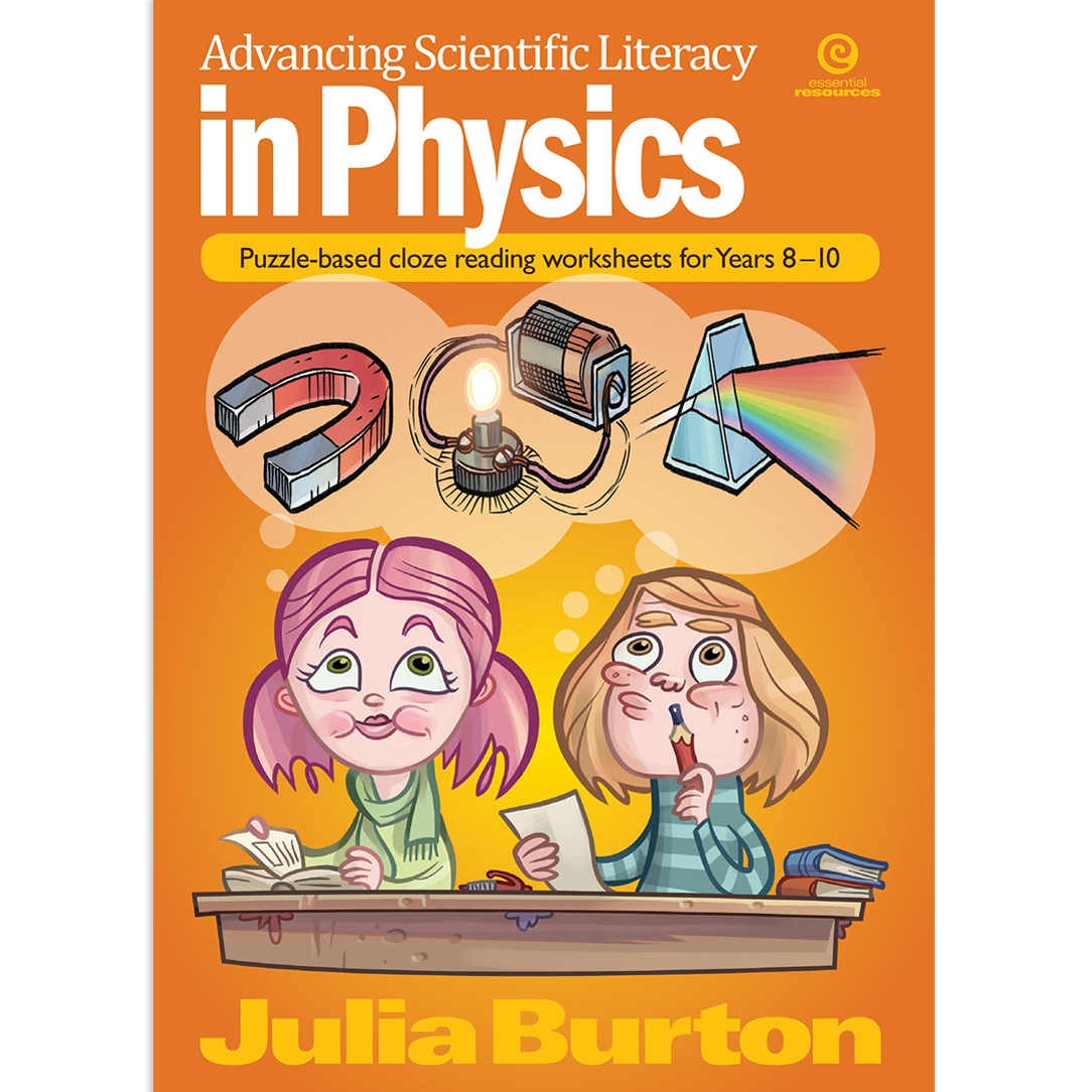 Advancing Scientific Literacy in Physics | Essential Resources