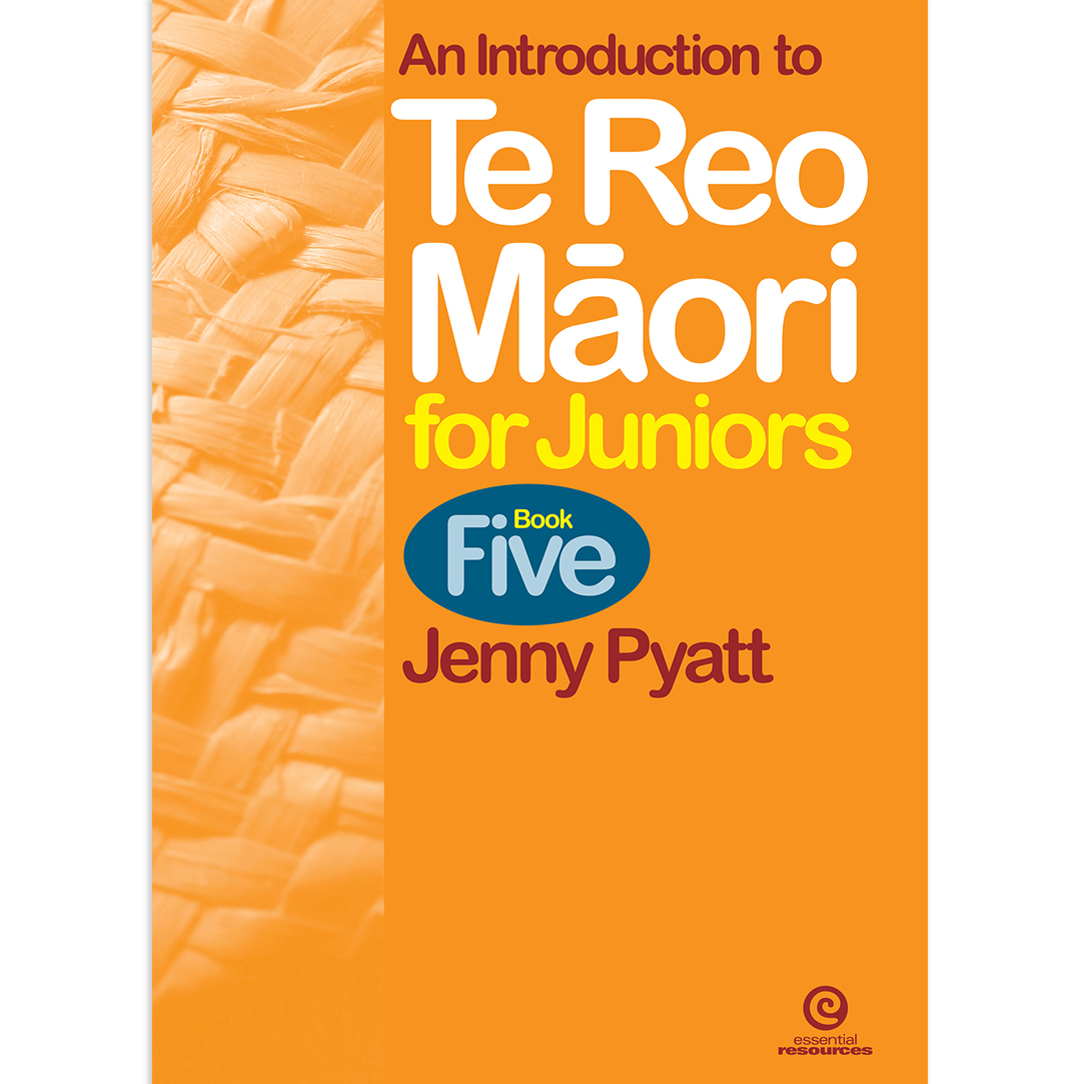 An Introduction to Te Reo Mäori Book 5 | Essential Resources