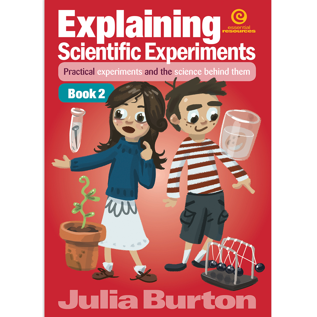 Explaining Scientific Experiments - Book 2 | Essential Resources