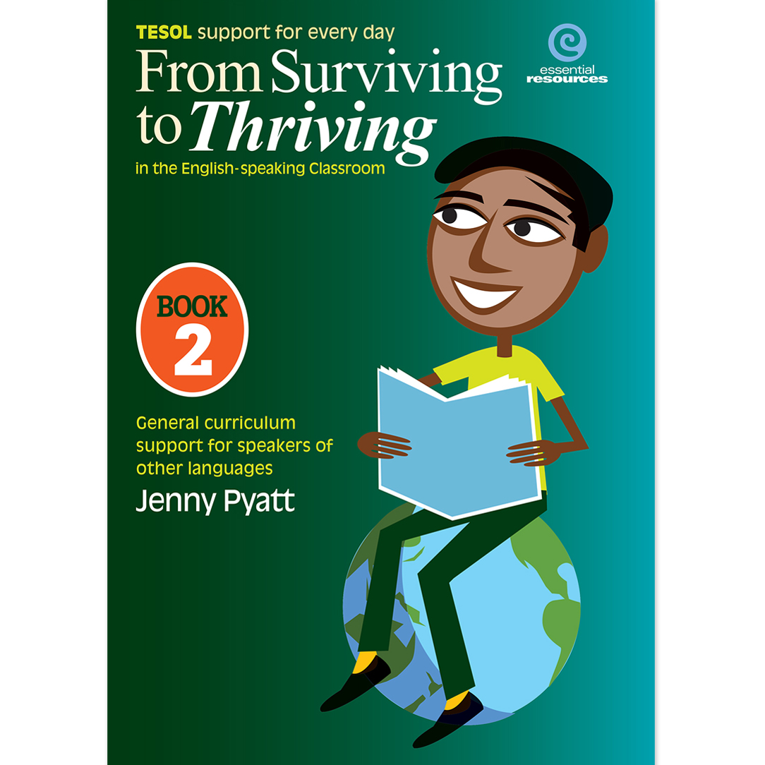 From Surviving to Thriving in the English-speaking Classroom - Book 2