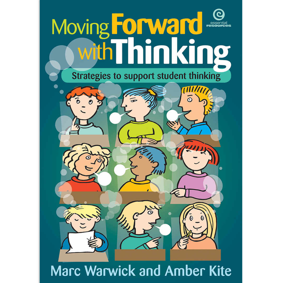 Moving Forward with Thinking | Essential Resources