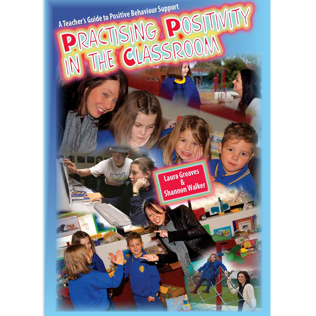 Practising Positivity in the Classroom | Essential Resources
