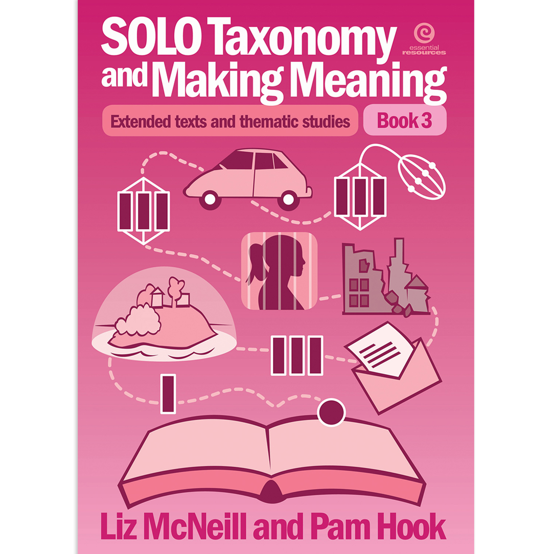 SOLO Taxonomy and Making Meaning Book 3 | Essential Resources