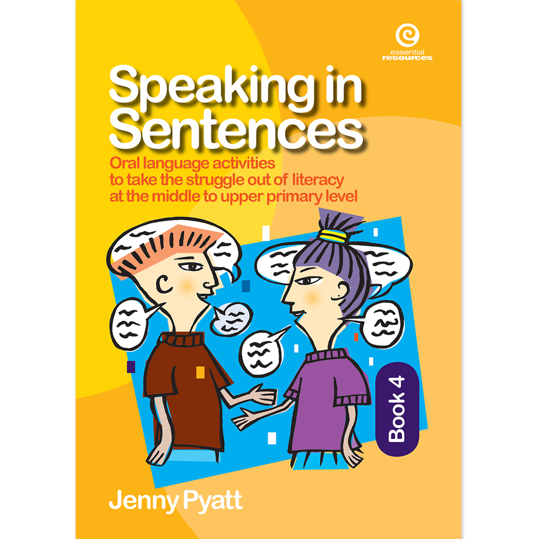 Speaking in Sentences Book 4 | Essential Resources
