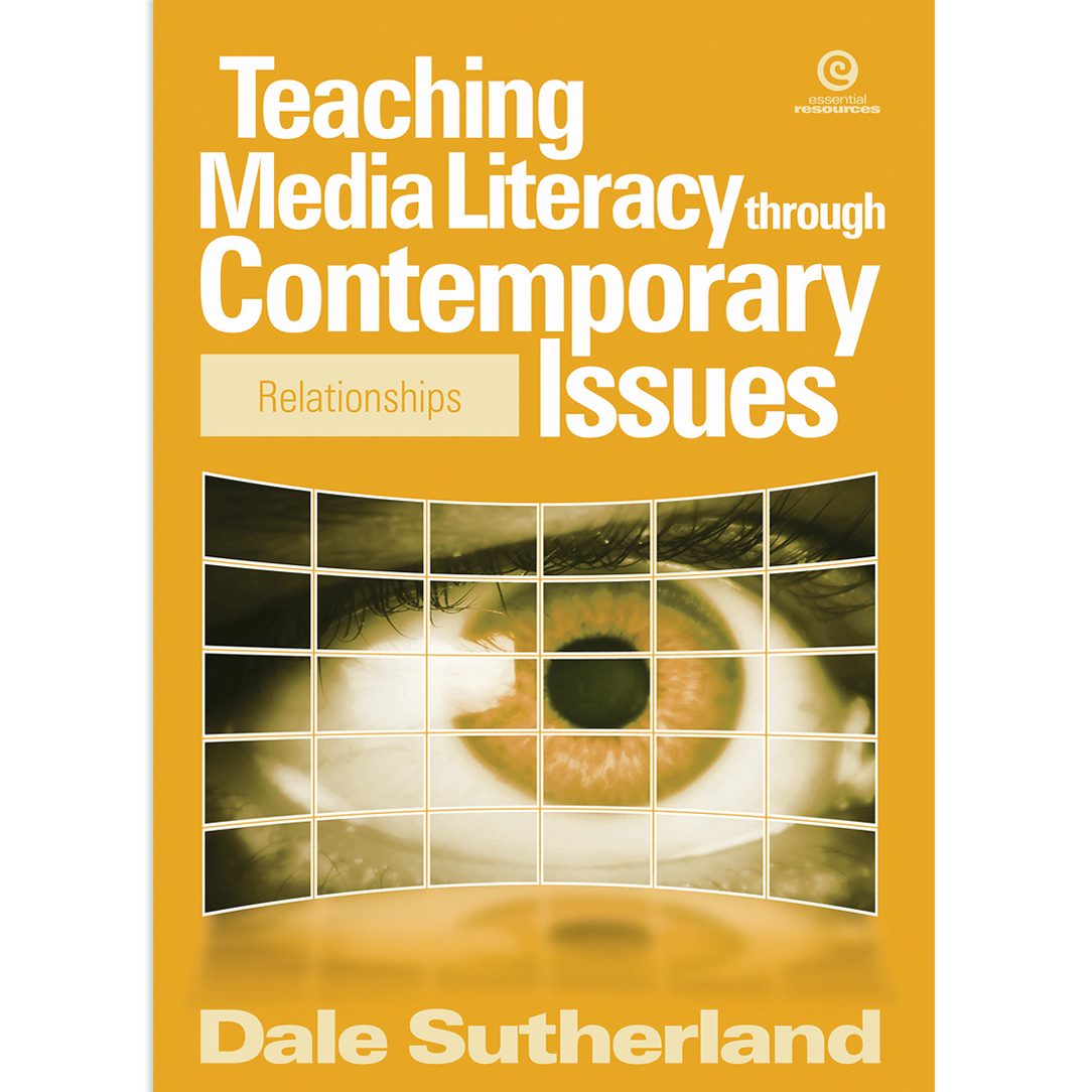 Teaching Media Literacy through Contemporary Issues: Relationships