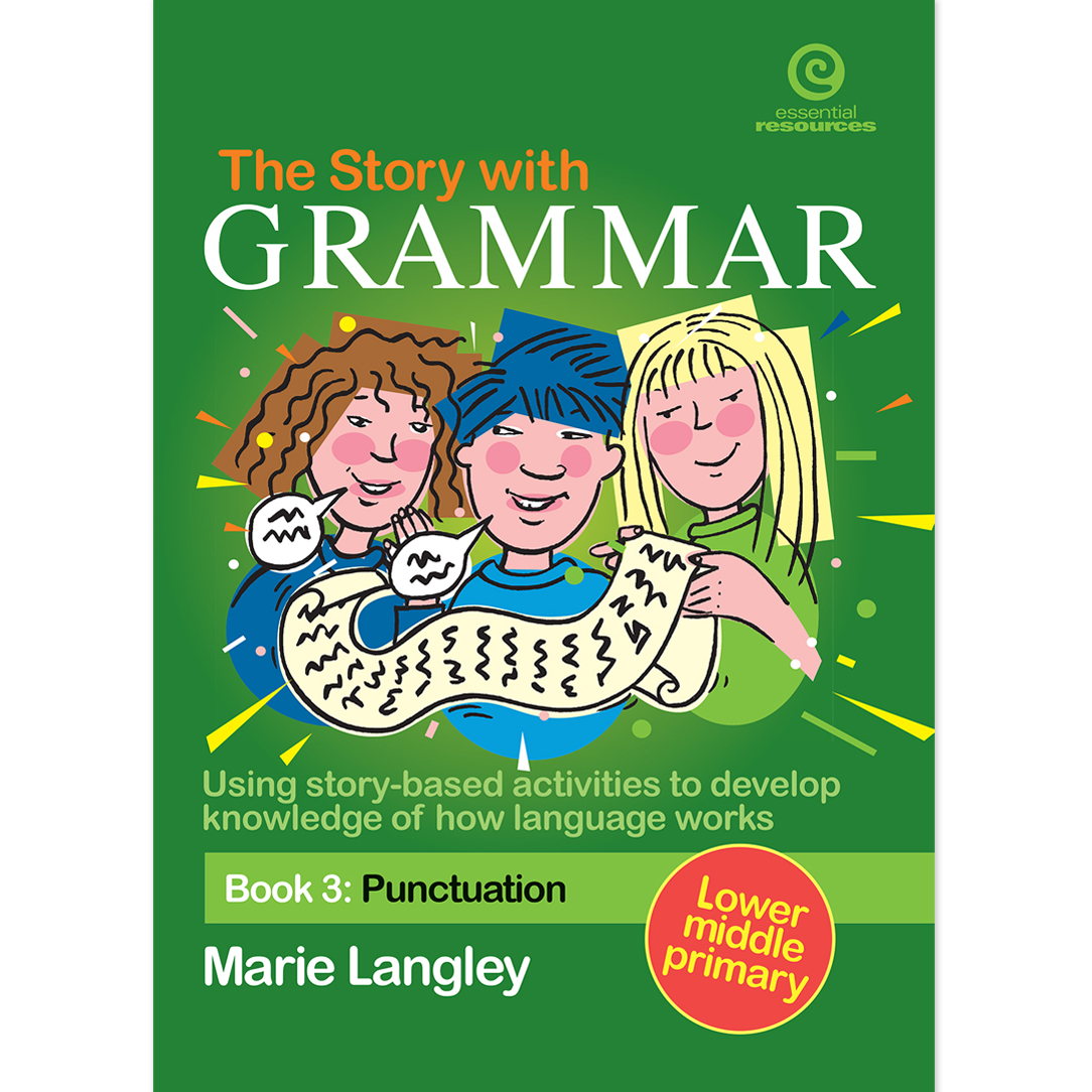 The Story With Grammar Punctuation For 7 9 Year Olds the-story-with-grammar-punctuation-for-7-9-year-olds